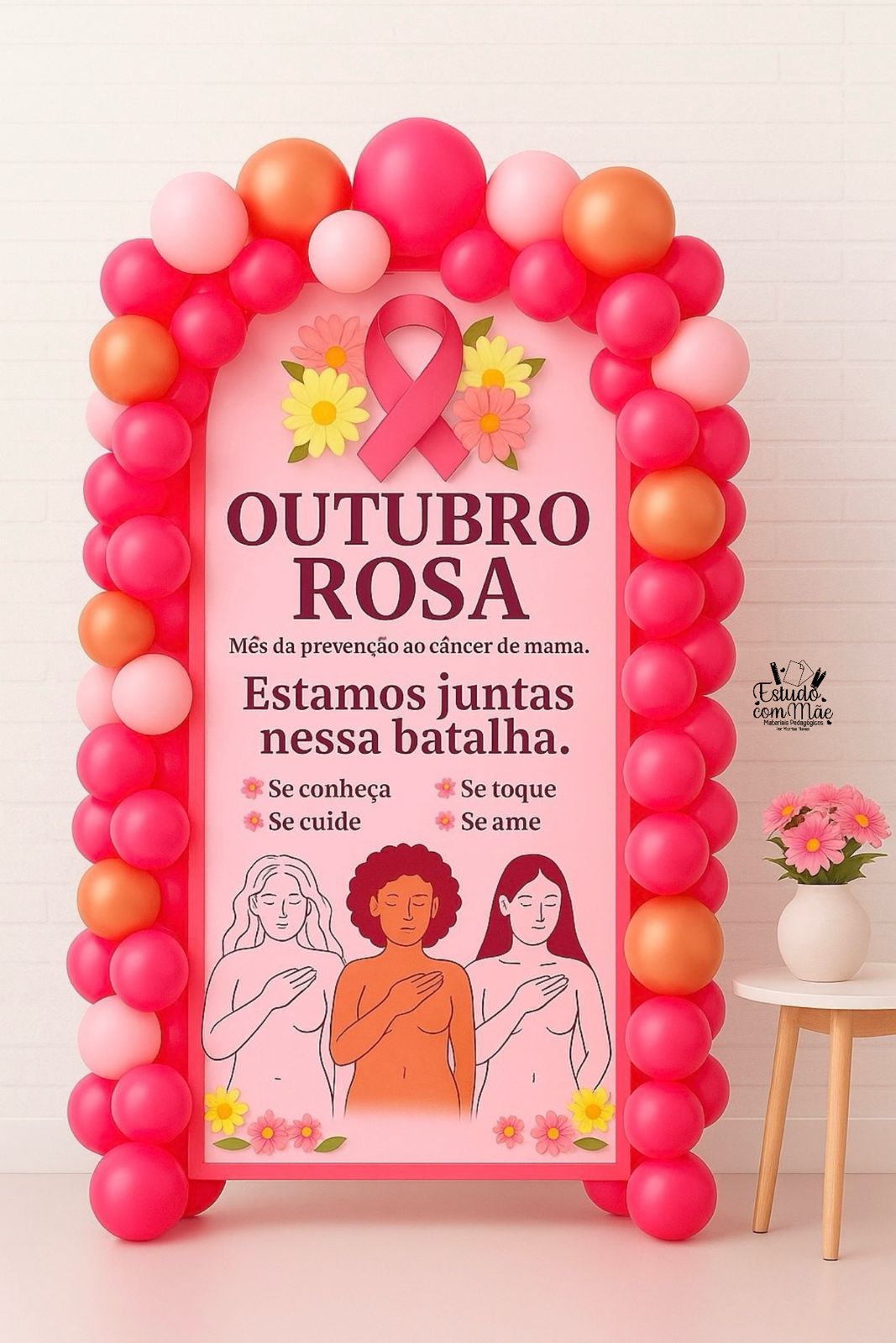 PAINEL OUTUBRO ROSA 3 – Estudo com Mãe
